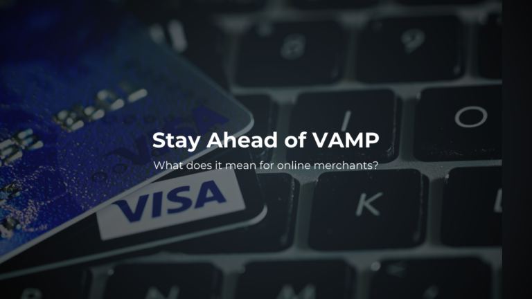 Visa acquirer monitoring program (VAMP): What does it mean for online ...